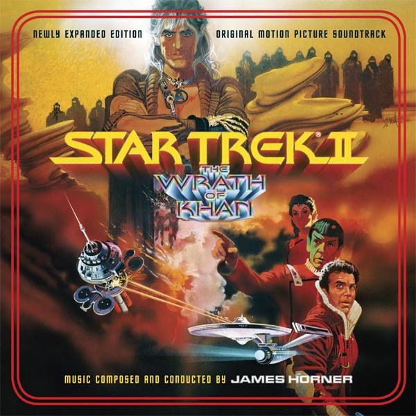 STAR TREK II - THE WRATH OF KHAN - James Horner